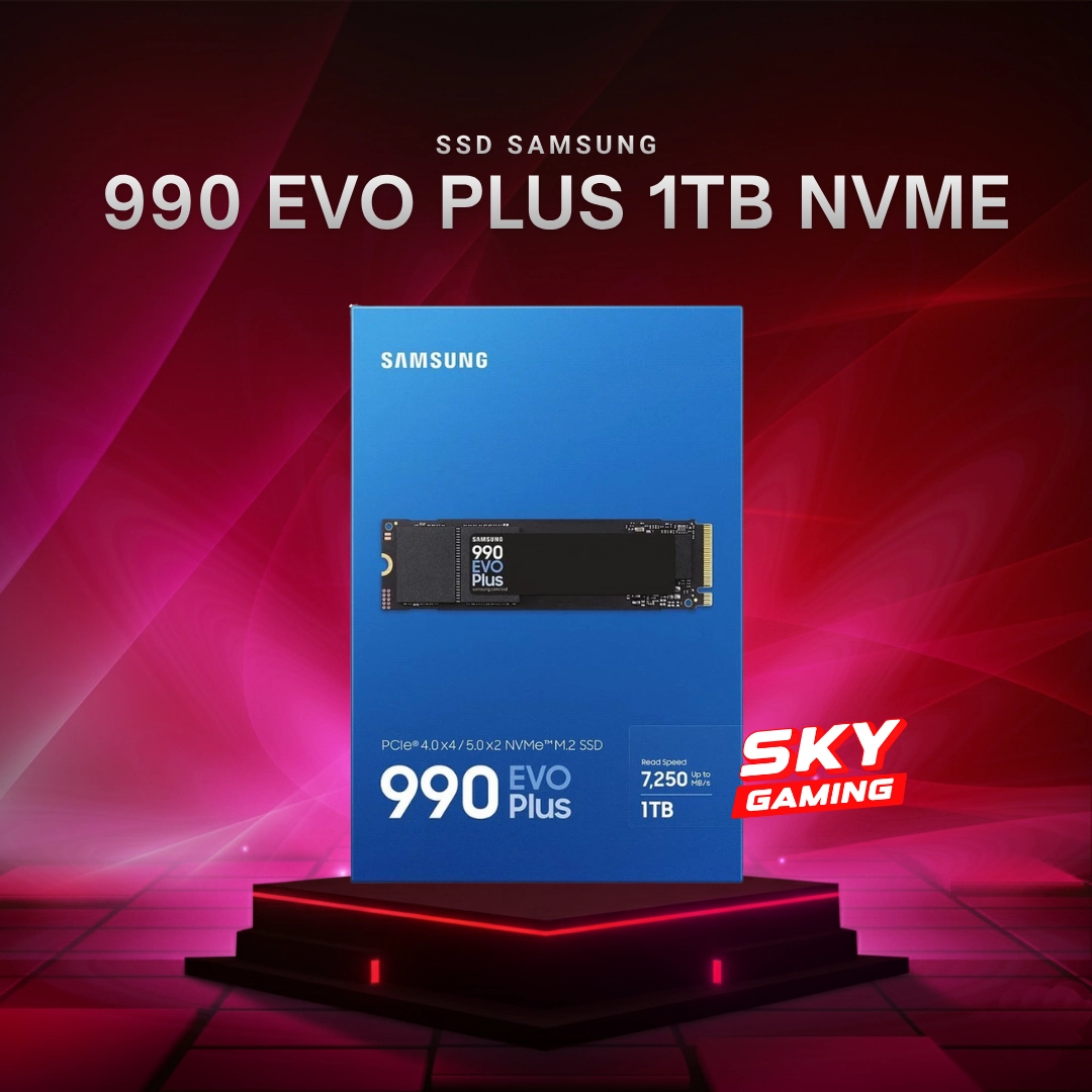 SSD Samsung 990 EVO Plus 1TB NVMe Gen 4 – 7250 MB/s - Sky Gaming PC